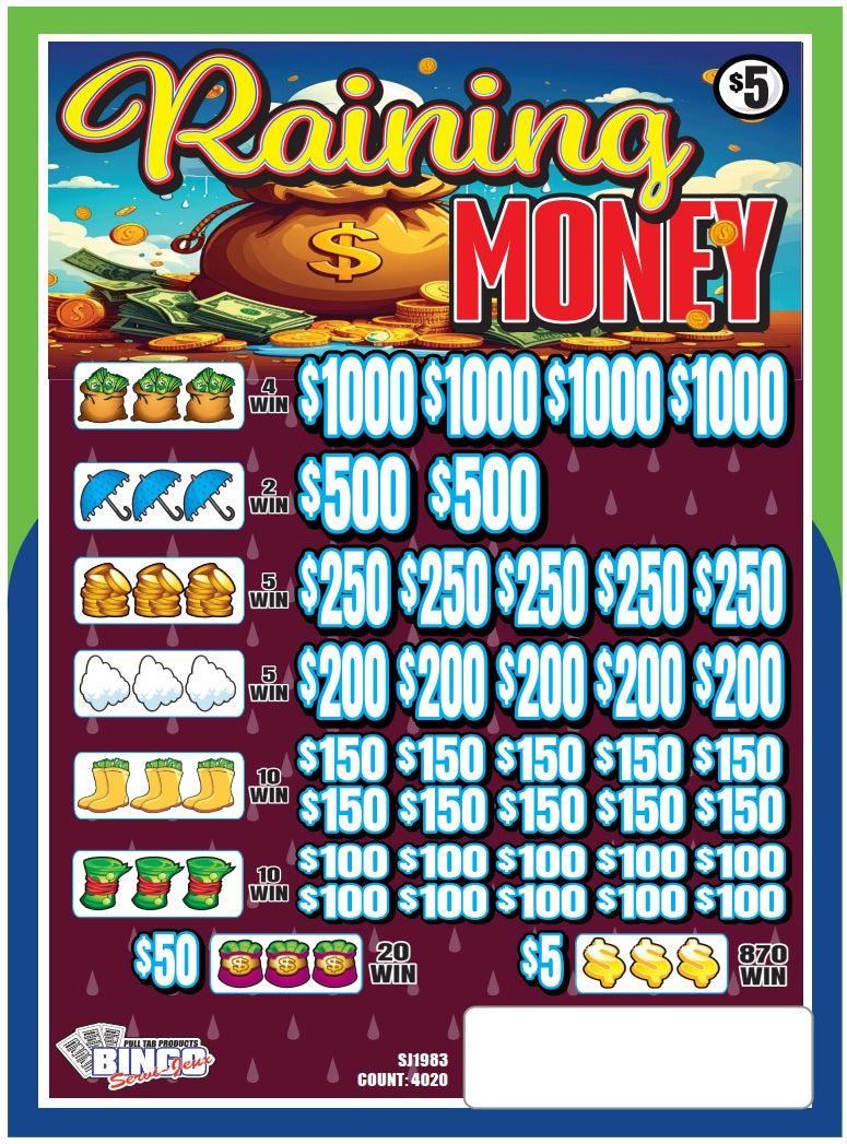 RAINING MONEY – PULLTABSALES.COM